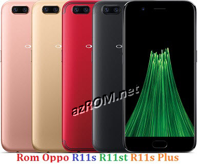Stock Rom Oppo R11s CPH1719 / R11st / R11s Plus CPH1721 All File Repair ...