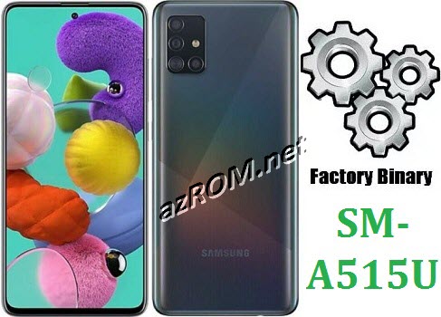 SM-A515U ENG BOOT – ENG MODEM – ENG RECOVERY – azROM.net