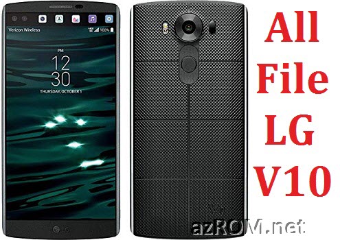 All File & Rom LG V10 Official Firmware – azROM.net