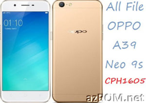 Rom Oppo A39 (Neo 9s) CPH1605 Official Firmware All Repair File – azROM.net