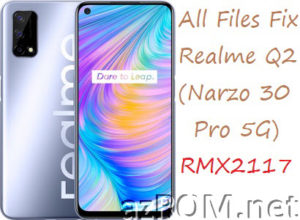 ROM Realme Q2 RMX2117 (Realme Narzo30 Pro 5G) Official Firmware All ...